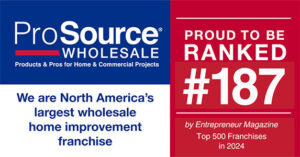 Wholesale Home Improvement Franchise | ProSource Franchise